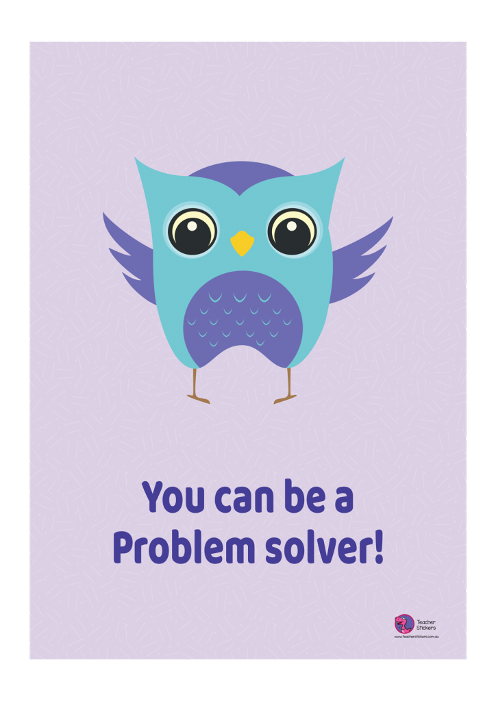 Editable Owl Poster - You can be a problem solver | Teacher Stickers